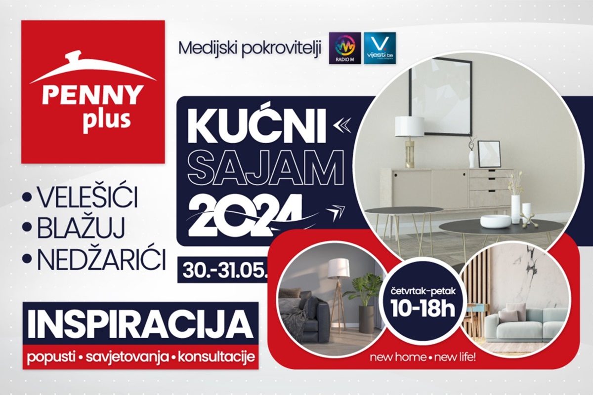 Penny Plus Kućni sajam opet otvara svoja vrata - Biznis.ba - Poslovni ...